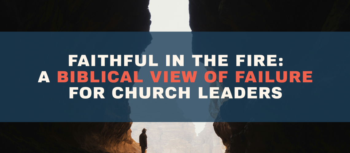 Christian Leadership Development: A Biblical View of Failure